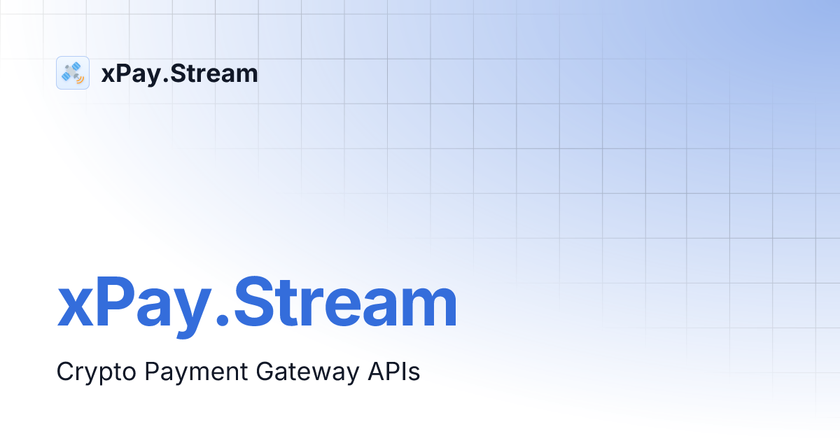 xPay.Stream | xPay.Stream